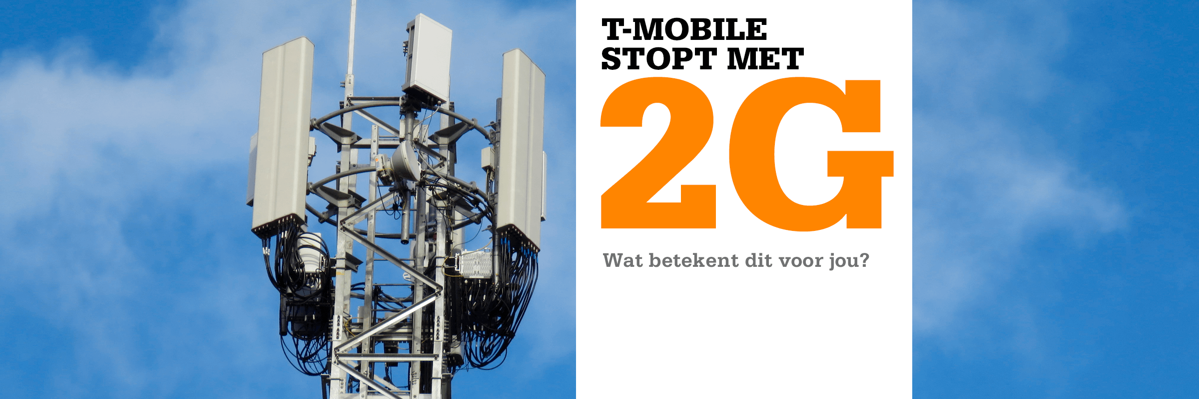 Niet meer bereikbaar met T-Mobile, Ben of Tele2? T-Mobile stopt per 1 ...